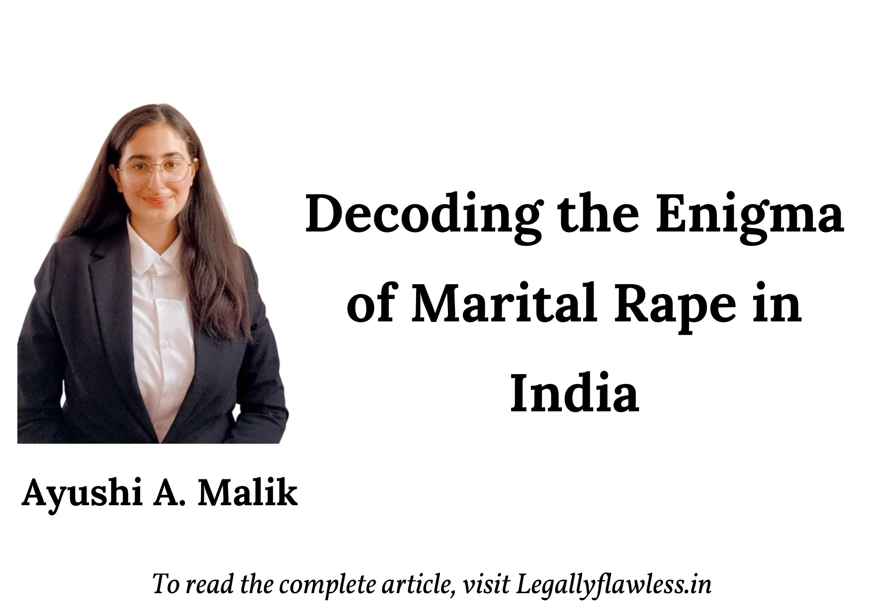 Decoding the Enigma of Marital Rape in India - Legally Flawless Decoding the Enigma of Marital Rape in India - Legally Flawless