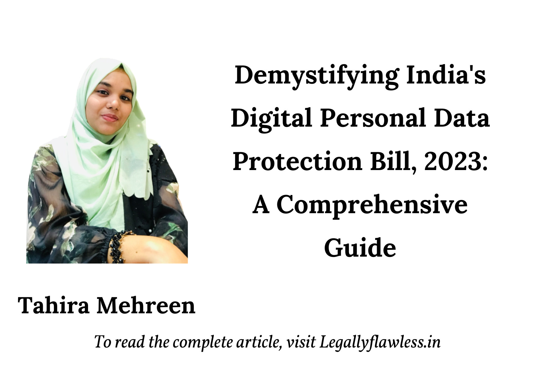 Demystifying India's Digital Personal Data Protection Bill, 2023: A ...
