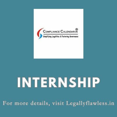 Assessment Internship Opportunity at Compliance Calender - Legally Flawless