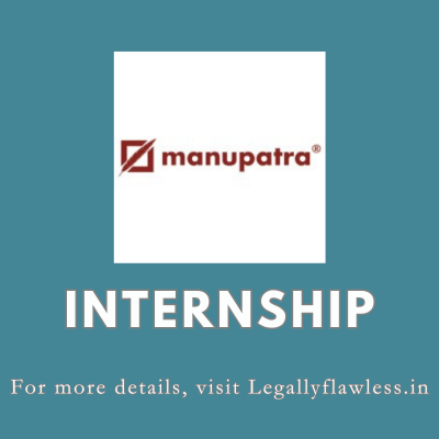 Research Internship Opportunity with Manupatra - Legally Flawless