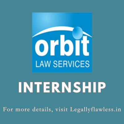 Long Term Internship Opportunity at Orbit Law Offices - Legally Flawless