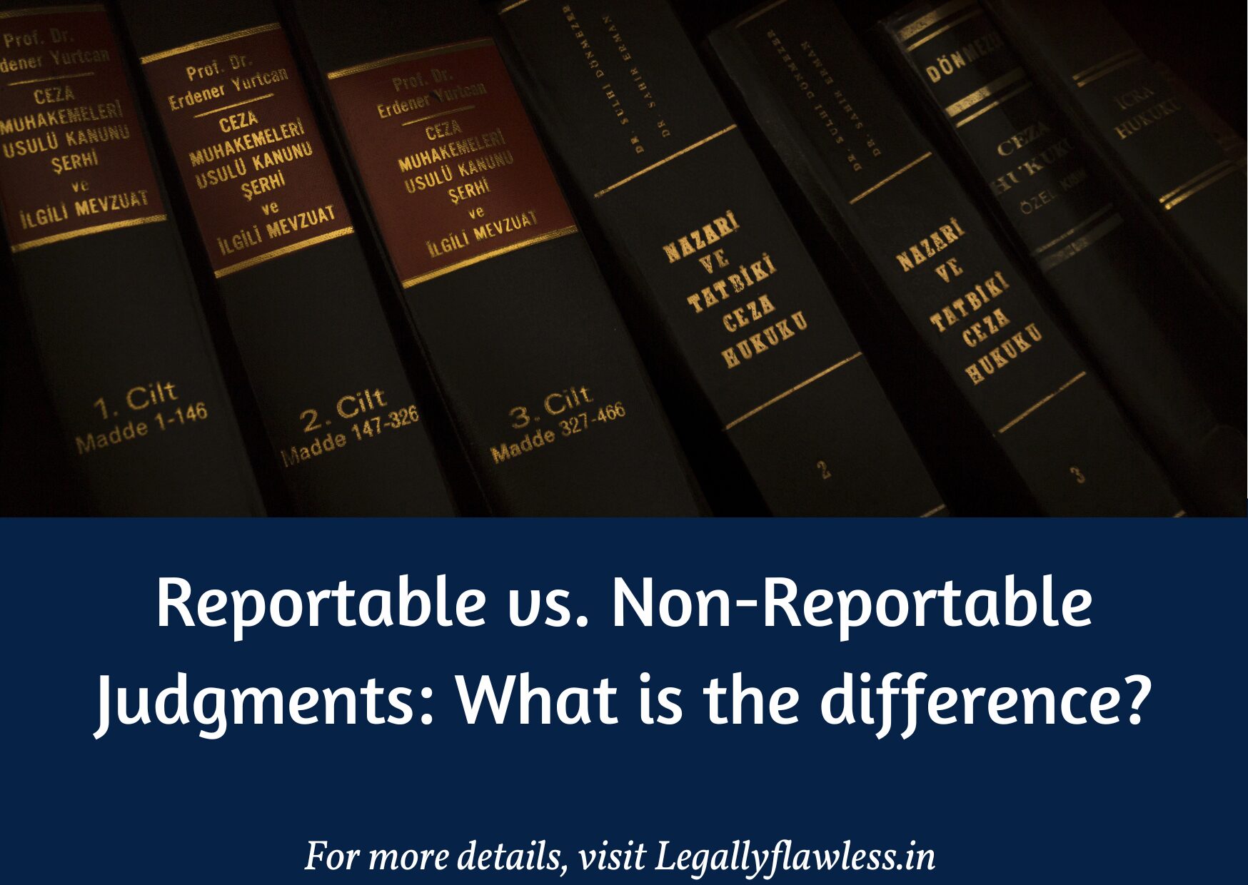 Reportable vs. Non-Reportable Judgments: What is the difference ...