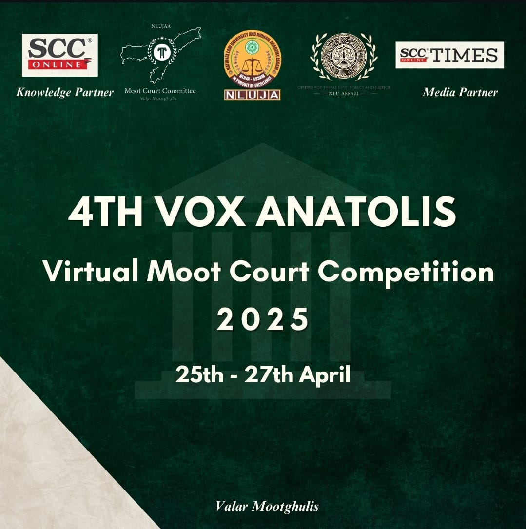 Press Release: NLU Assam Successfully Conducts 4th Vox Anatolis Moot ...