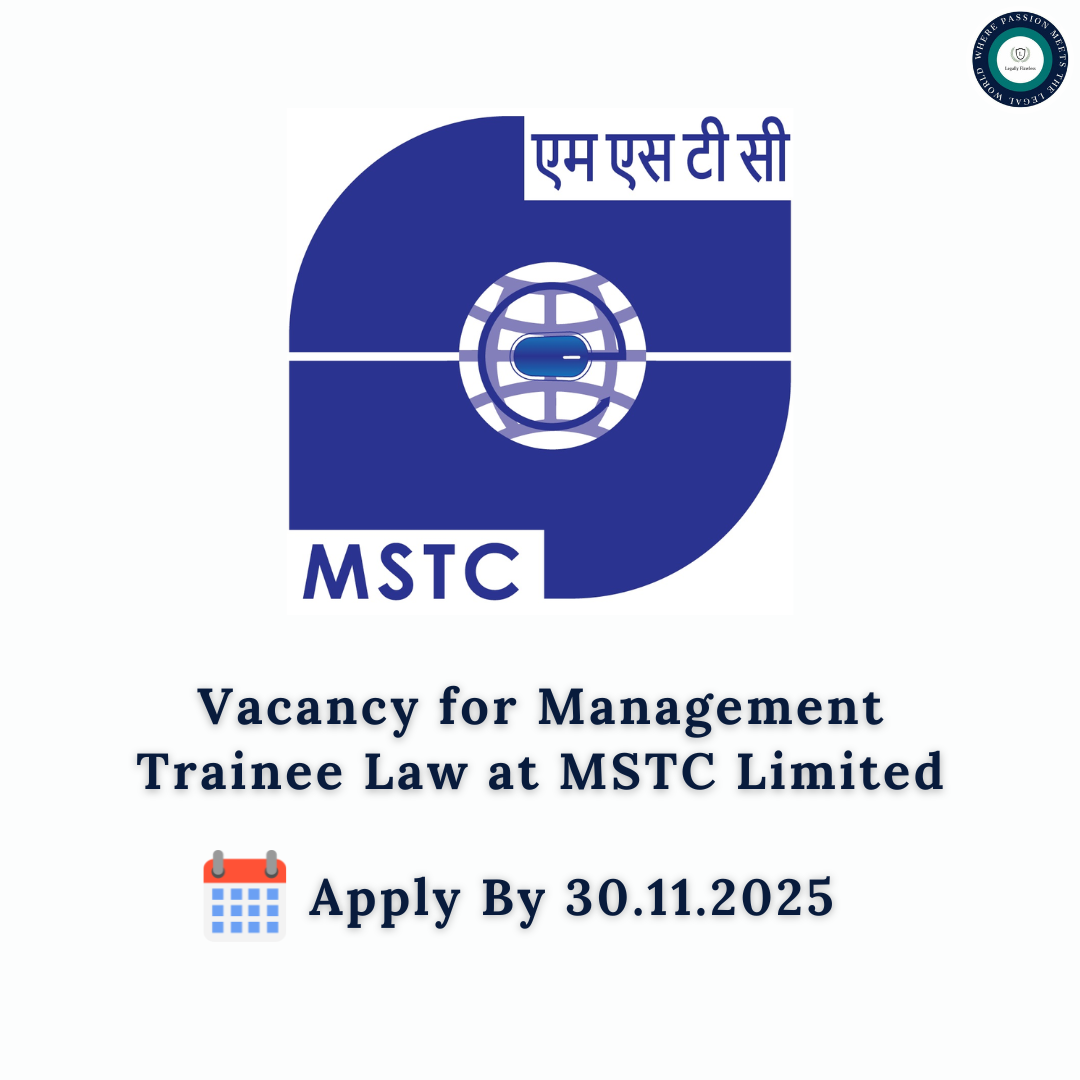 Vacancy for Management Trainee Law at MSTC Limited (Apply By 30.11.2025 ...